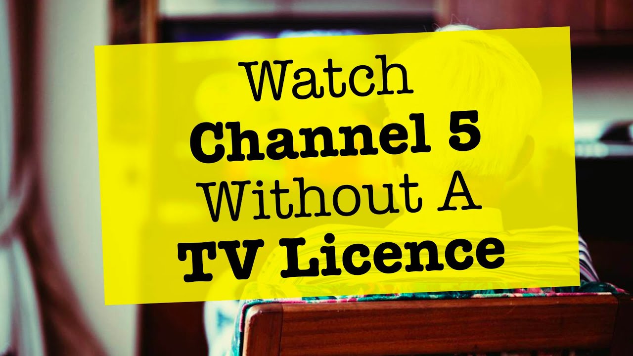 No TV Licence? No Problem - How To Watch Channel 5 - Chilli Jon Carne